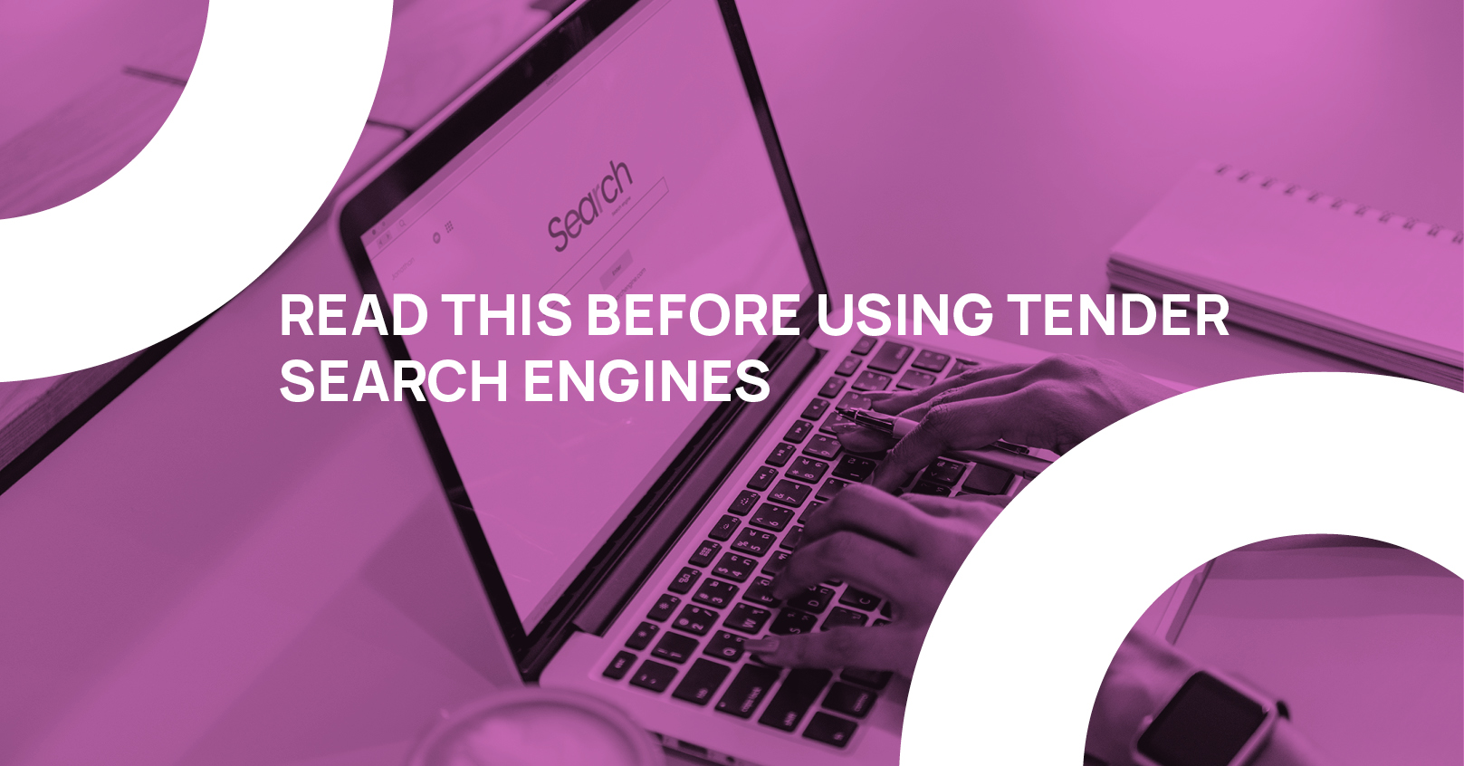 Read This Before Using Tender Search Engines | Hudson Outsourcing