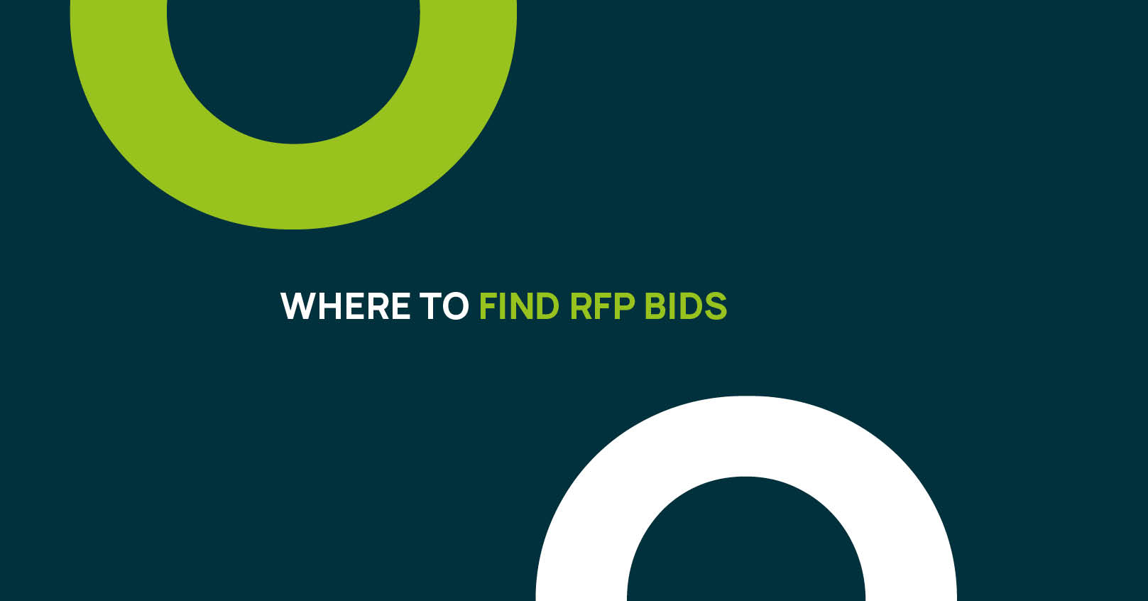 Find RFP Bids: Easily Discover the Right Opportunity for You