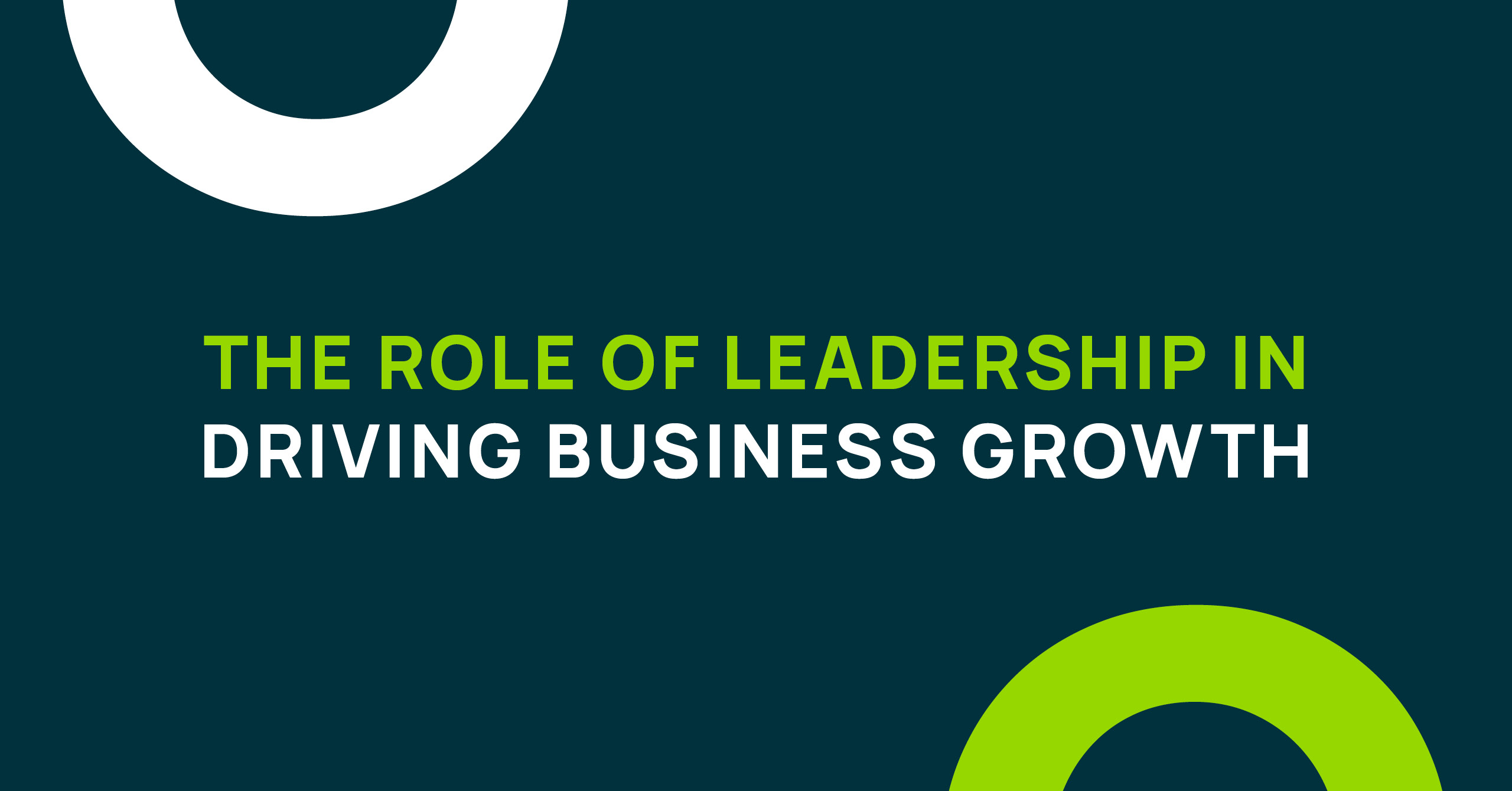 The Role of Leadership in Driving Growth | Hudson Outsourcing